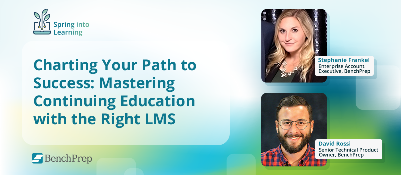 Charting Your Path to Success: Mastering Continuing Education with the Right LMS